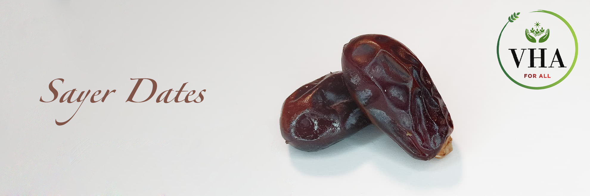 Sayer Dates - VHA Foods